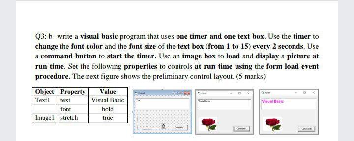 Solved Q3: b-write a visual basic program that uses one | Chegg.com