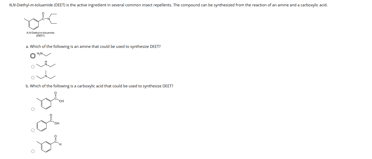Solved \( ﻿N, ﻿N \)-Diethyl-m-toluamide (DEET) ﻿is the | Chegg.com