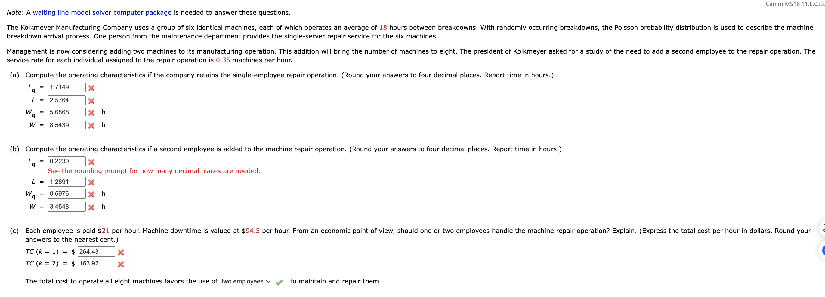Solved Note: A waiting line model solver computer package is | Chegg.com