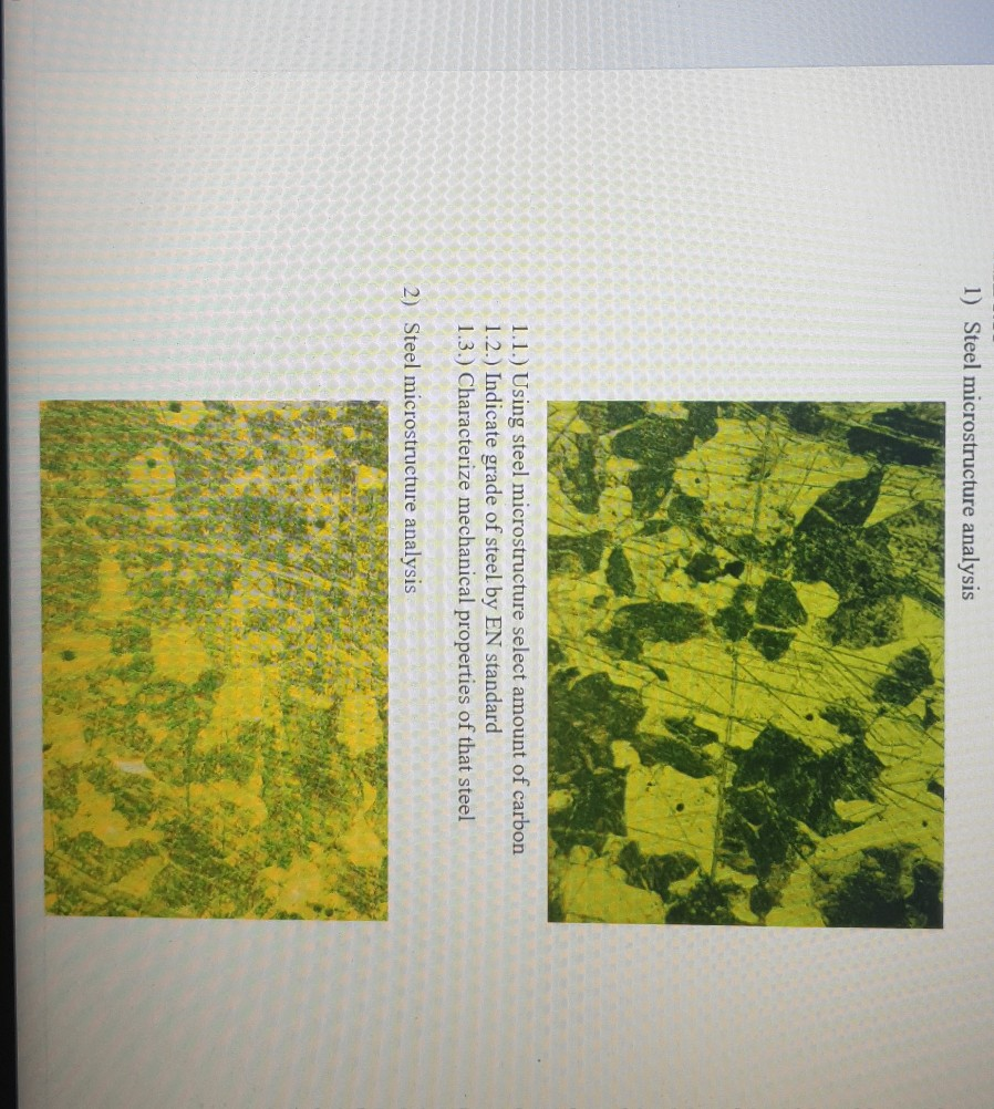 1) Steel microstructure analysis 1.1.) Using steel | Chegg.com