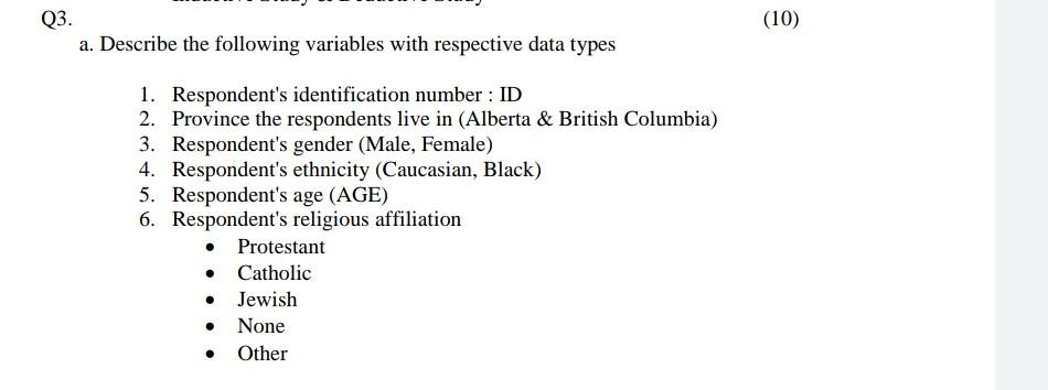 Solved (10) Q3. a. Describe the following variables with | Chegg.com