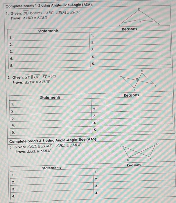 Solved Complete proofs 1-2 using Angle-Side-Angle (ASA). 1. | Chegg.com