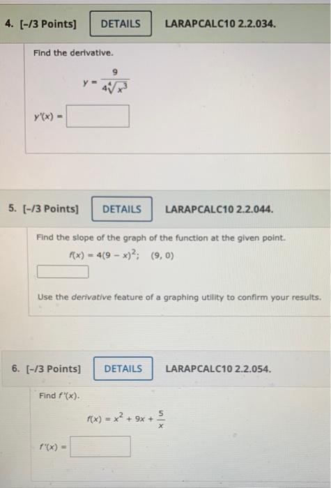 Solved LARAPCALC10 2.2.034. Find the derivative. 4. [-/3 | Chegg.com