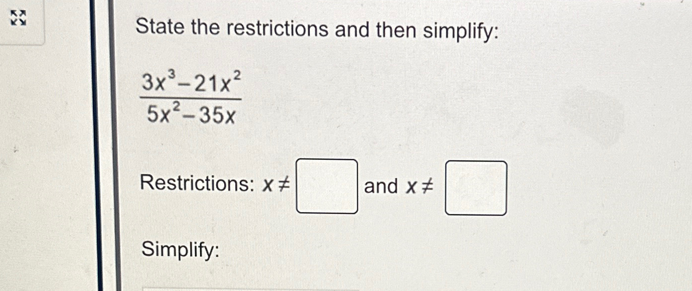 Solved State the restrictions and then | Chegg.com