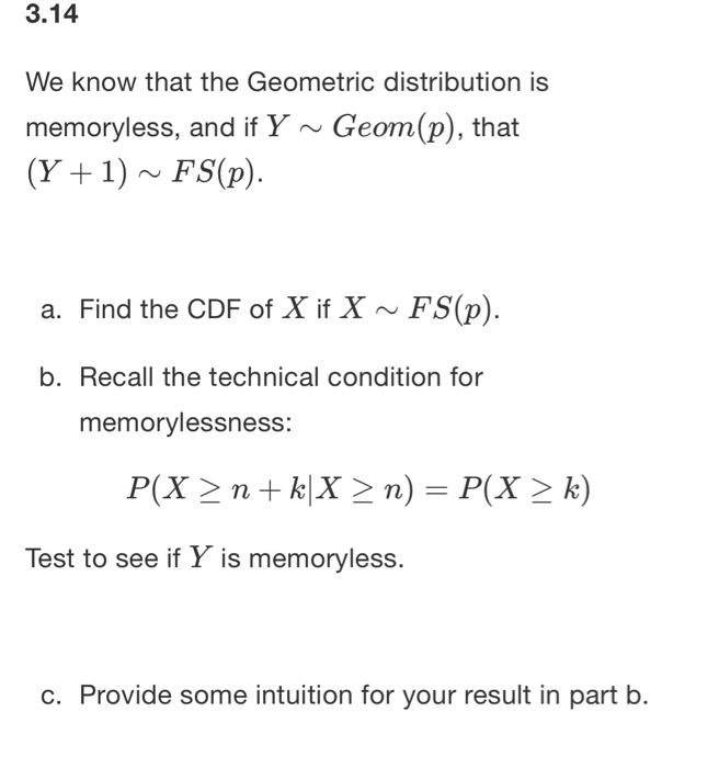 Solved We know that the Geometric distribution is | Chegg.com