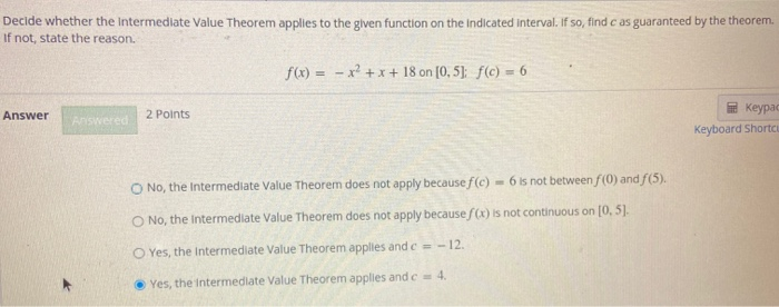 Solved decide whether the intermediate value theorem applies | Chegg.com