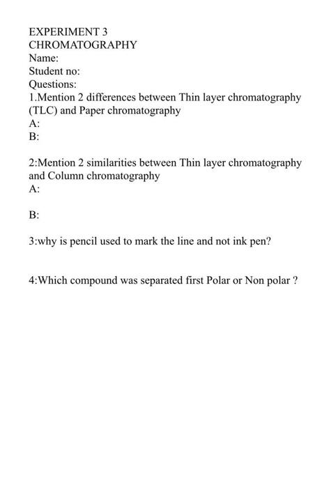 Solved EXPERIMENT 3 CHROMATOGRAPHY Name: Student no: | Chegg.com