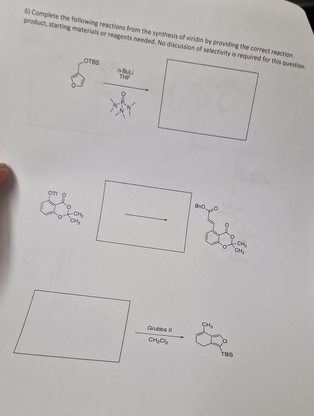 Solved Complete the following reactions from the synthesis | Chegg.com
