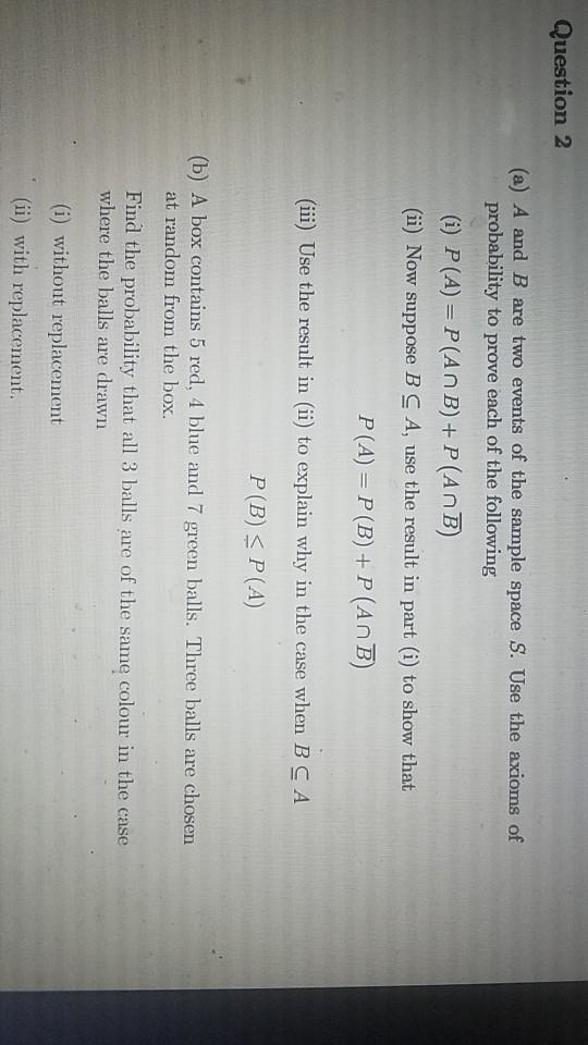 Solved Question 2 (a) A and B are two events of the sample | Chegg.com