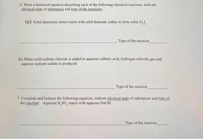 Solved 6. Write a balanced equation describing each of the | Chegg.com