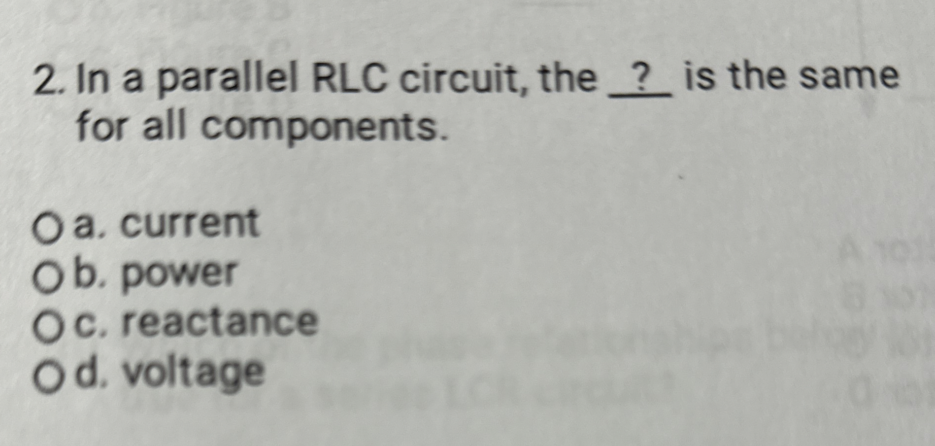 Solved In a parallel RLC circuit, the ? ﻿is the same for all | Chegg.com