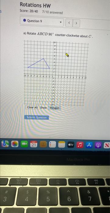 Solved a) Rotate ABCD90∘ counter-clockwise about C. | Chegg.com