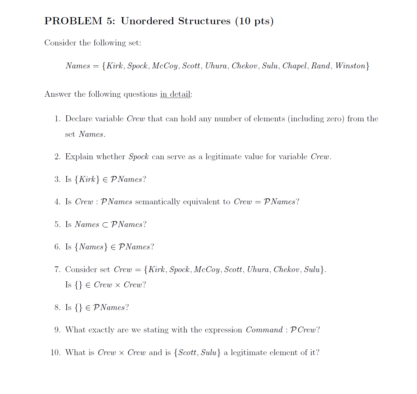 Solved PROBLEM 5: Unordered Structures (10 ﻿pts) ﻿Consider | Chegg.com