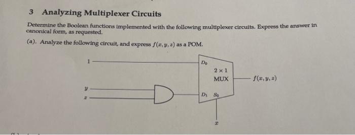 Solved 3 Analyzing Multiplexer Circuits Determine the | Chegg.com