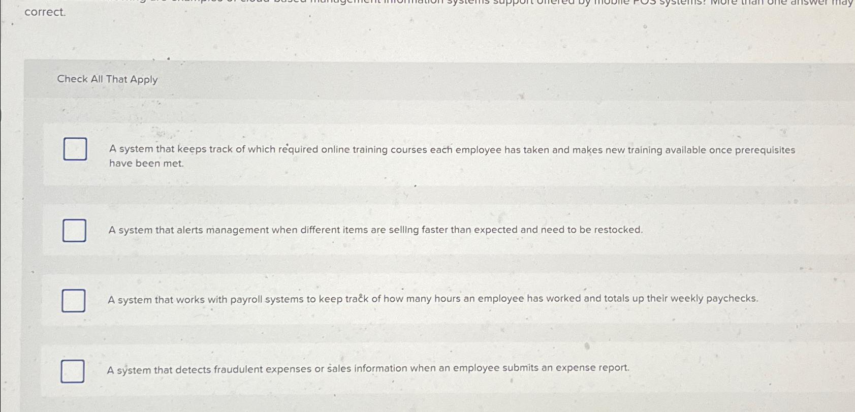 Solved correct.Check All That ApplyA system that keeps track | Chegg.com