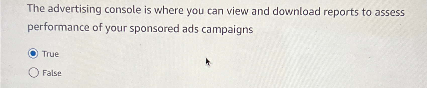 Solved The advertising console is where you can view and | Chegg.com