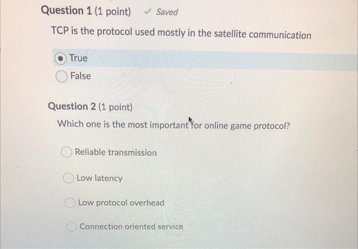 Solved Question 1 (1 point) Saved TCP is the protocol used | Chegg.com