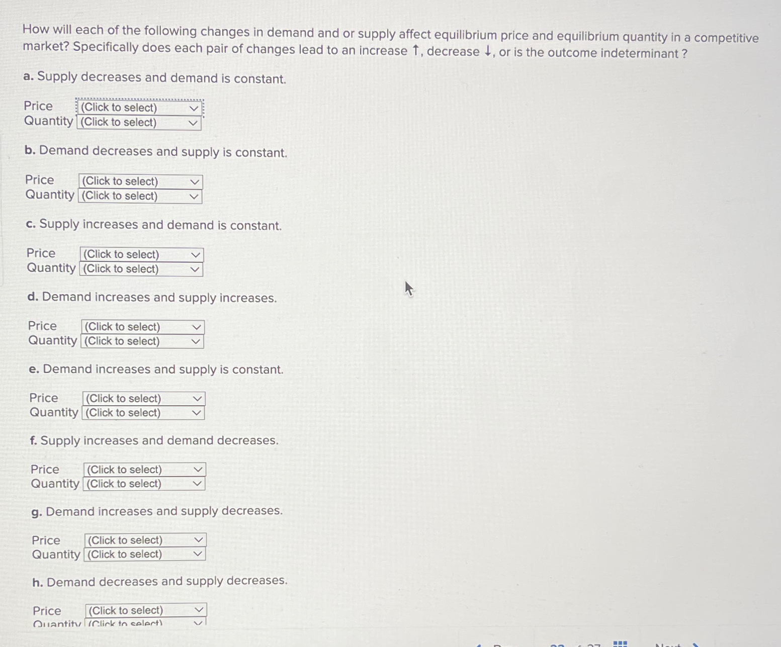 Solved How will each of the following changes in demand and | Chegg.com