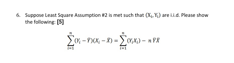 Solved Suppose Least Square Assumption #2 ﻿is met such that | Chegg.com