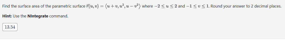 Solved Find the surface area of the parametric surface | Chegg.com
