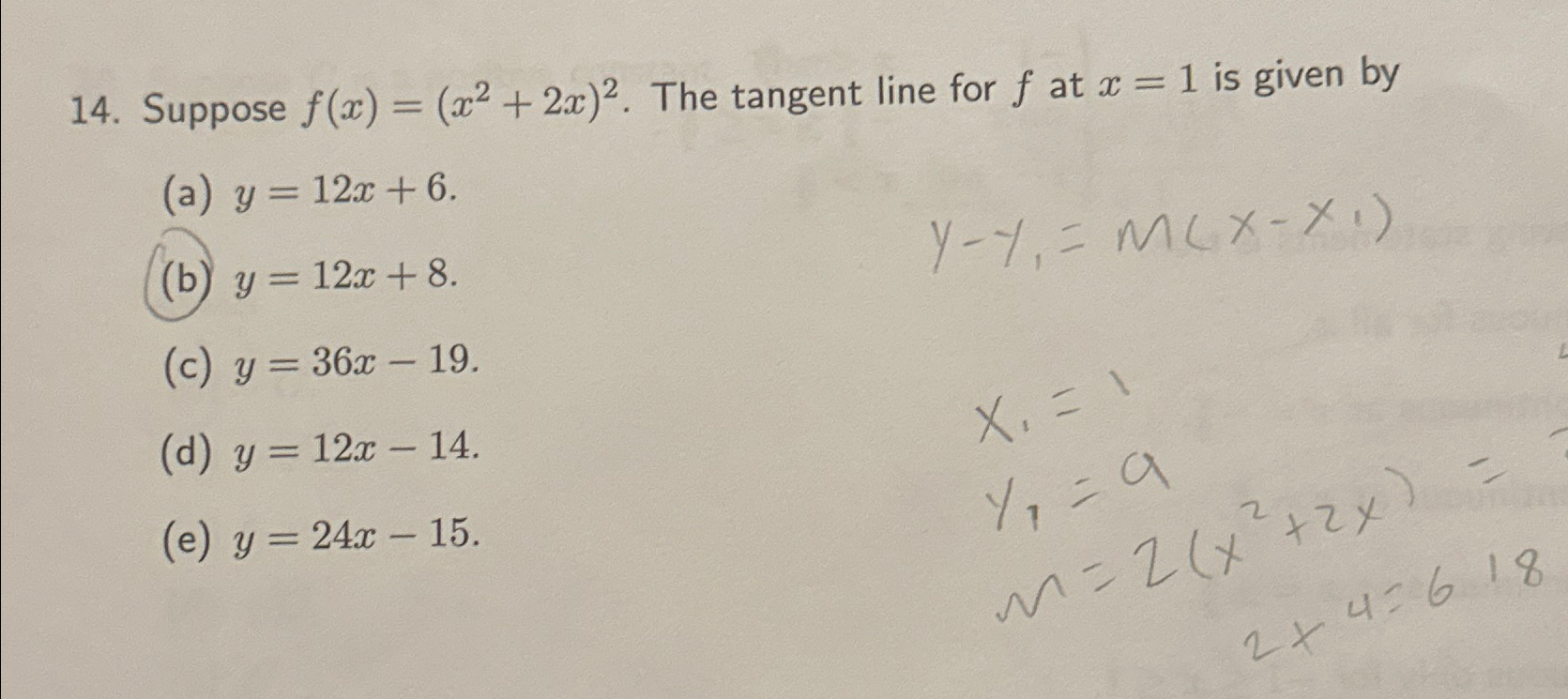 Solved Suppose f(x)=(x2+2x)2. ﻿The tangent line for f ﻿at | Chegg.com