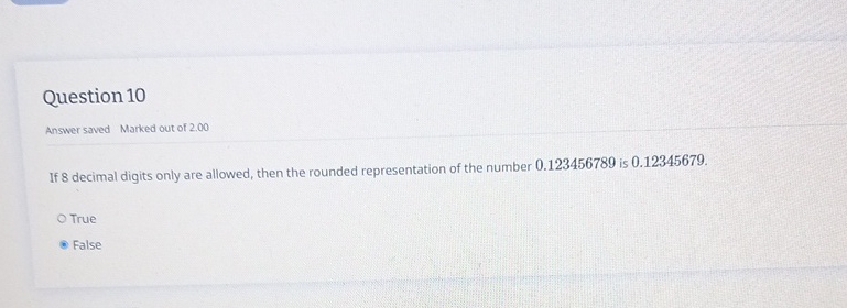 Solved Question 10Answer saved Marked out of 2.00If 8 | Chegg.com