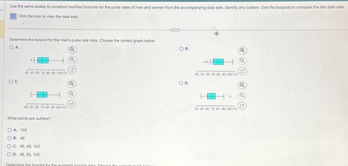 Use the same scales to construct modified boxplots | Chegg.com