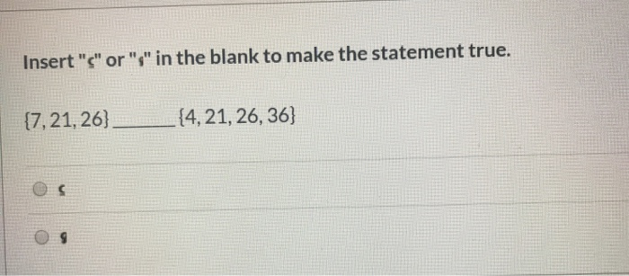 Solved Insert "s" or "," in the blank to make the statement | Chegg.com