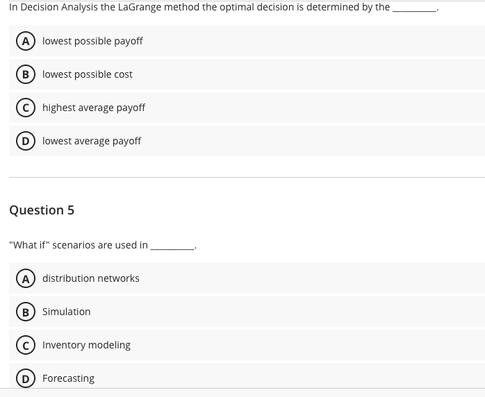 Solved In Decision Analysis the LaGrange method the optimal | Chegg.com