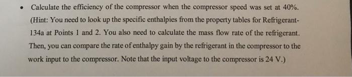 - Calculate the efficiency of the compressor when the | Chegg.com