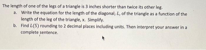 Solved The length of one of the legs of a triangle is 3 | Chegg.com
