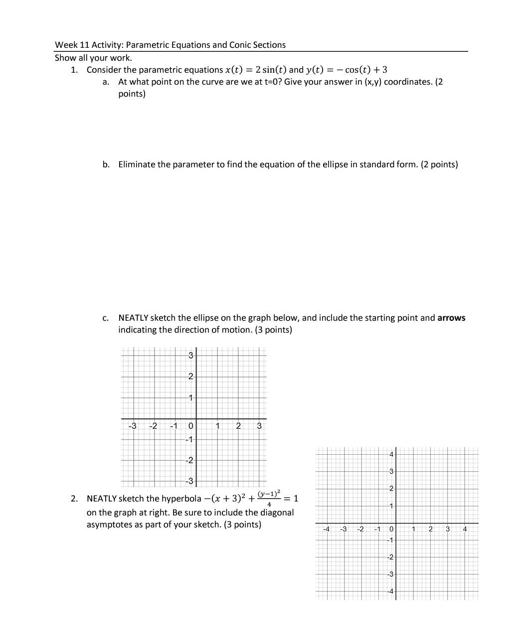 Solved Week 11 Activity: Parametric Equations and Conic | Chegg.com