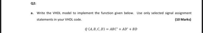 Solved 02 A Write The Vhdl Model To Implement The Function