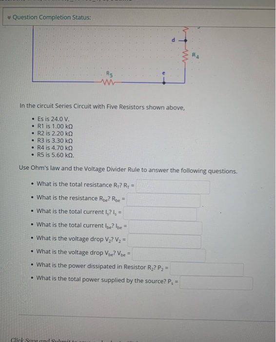 Solved Question Completion Status: QUESTION 4 Series Circuit | Chegg.com
