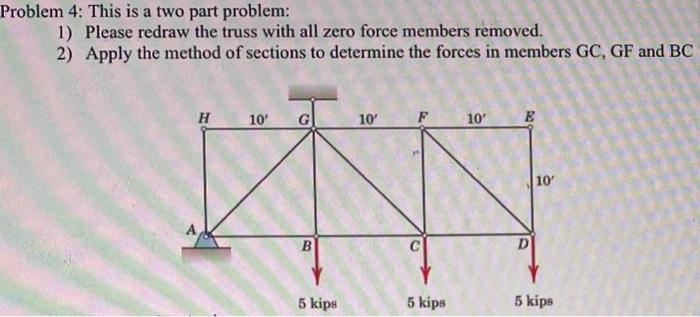 roblem 4: This is a two part problem: 1) Please | Chegg.com