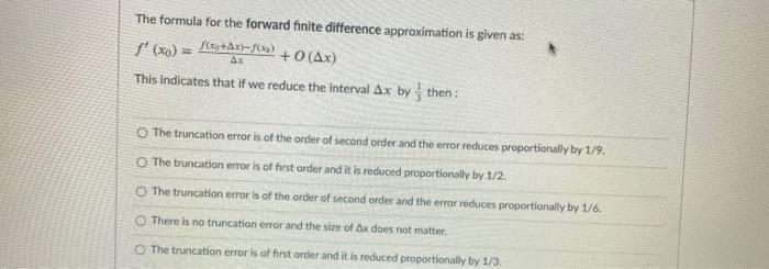 Solved The formula for the forward finite difference | Chegg.com
