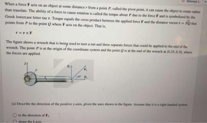 Solved When a force F acts on an object at some distance r | Chegg.com