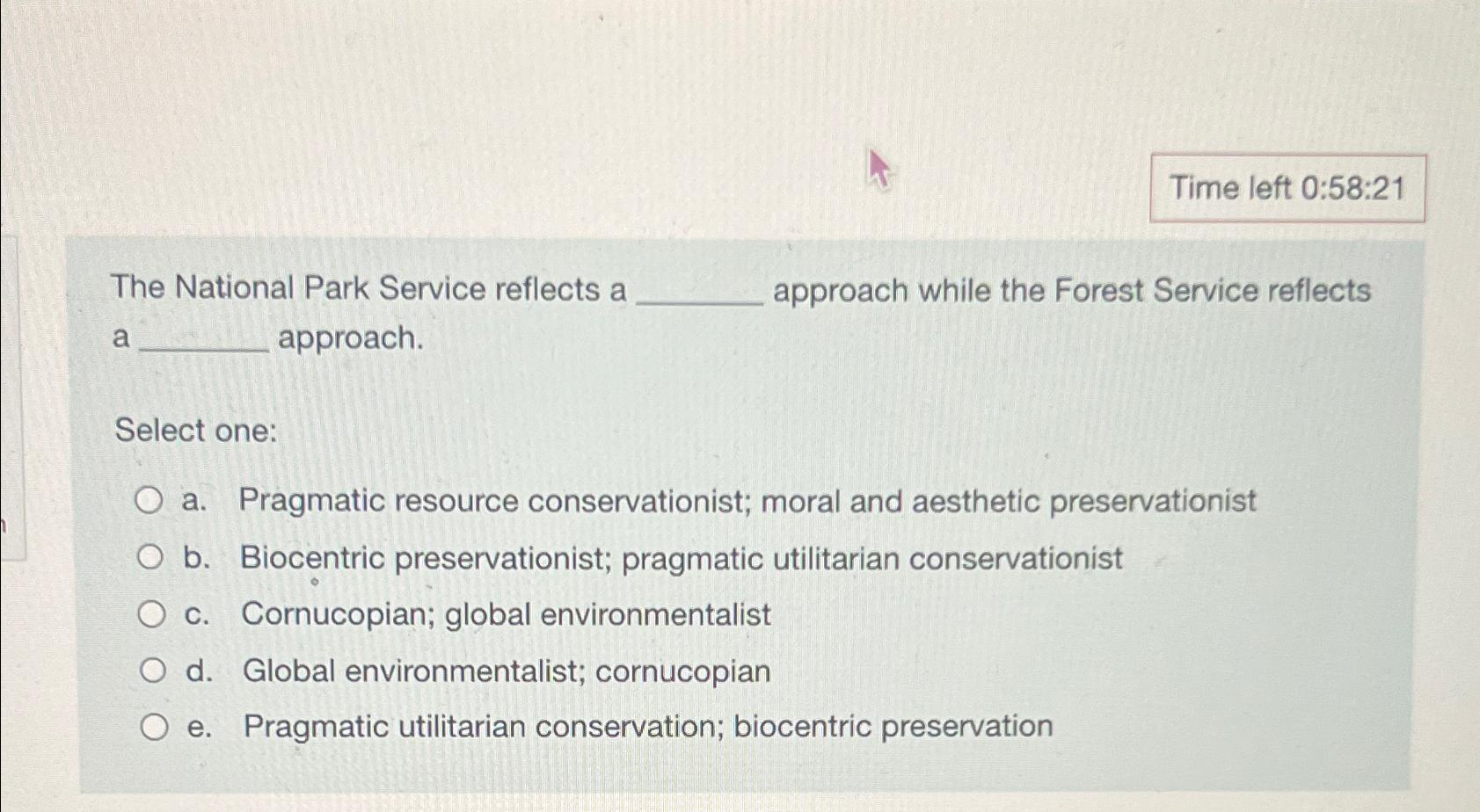 Solved Time left 0:58:21The National Park Service reflects a | Chegg.com