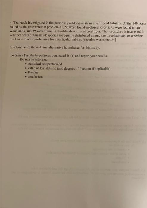 Solved 4. The hawk investigated in the previous problems | Chegg.com