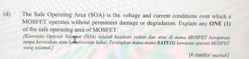 Solved The Safe Operating Area (SOA) is the voltage and | Chegg.com