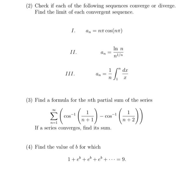 Solved (2) Check if each of the following sequences converge | Chegg.com