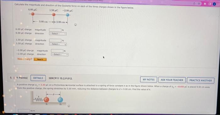 Solved Celculate the magnitule and directios of the Coulomb | Chegg.com