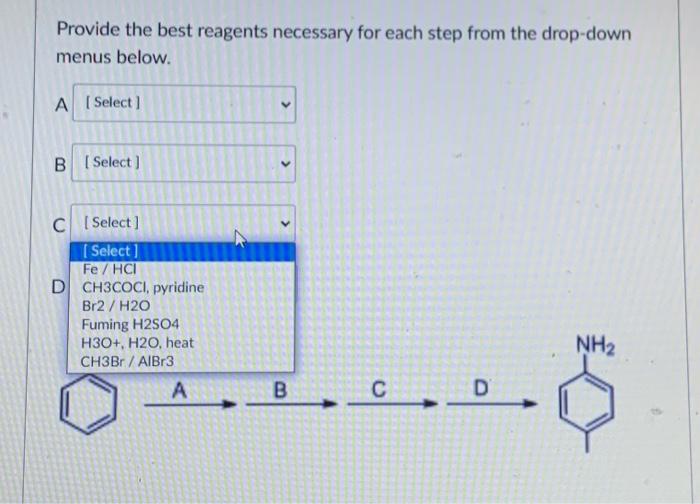 Solved Provide the best reagents necessary for each step | Chegg.com