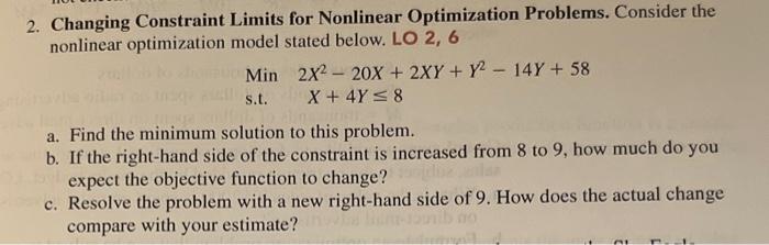Solved 2. Changing Constraint Limits for Nonlinear | Chegg.com