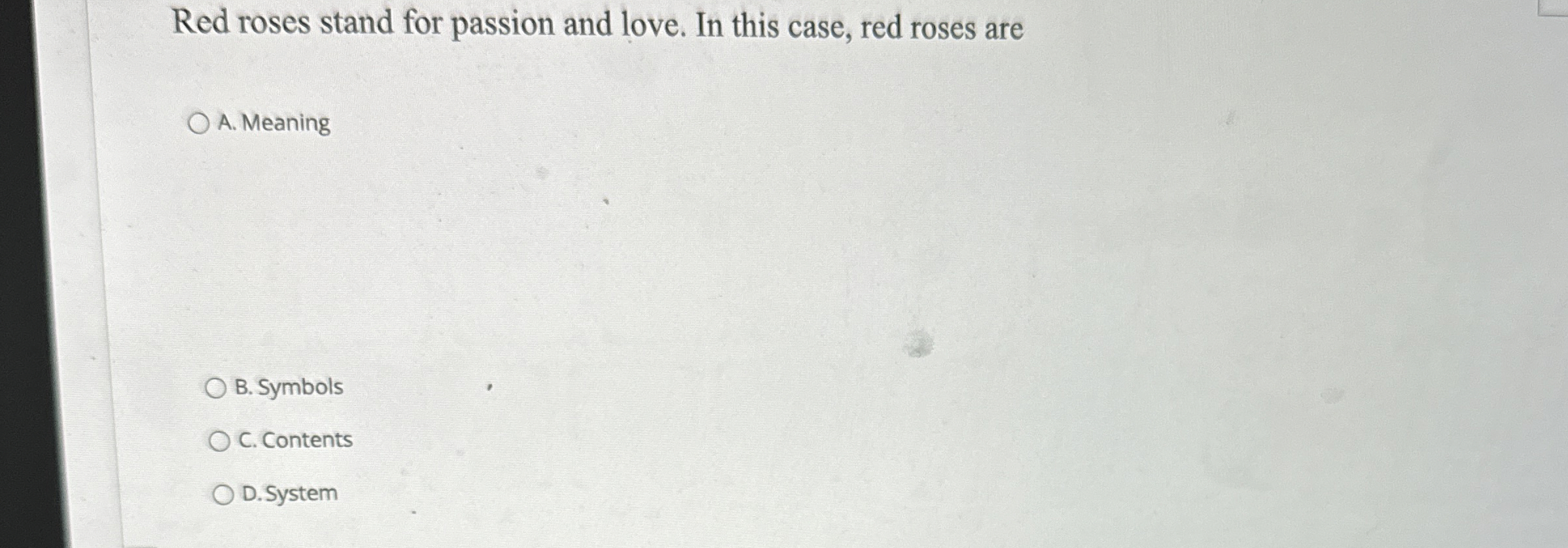Solved Red roses stand for passion and love. In this case, | Chegg.com