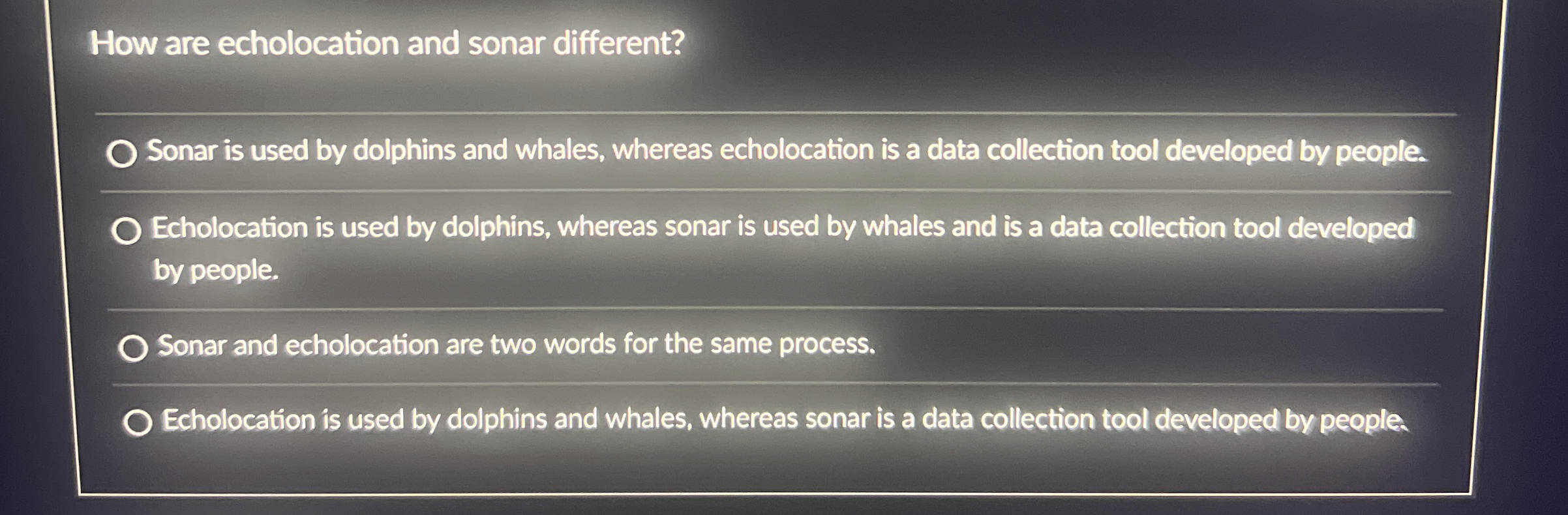 Solved How are echolocation and sonar different?Sonar is | Chegg.com