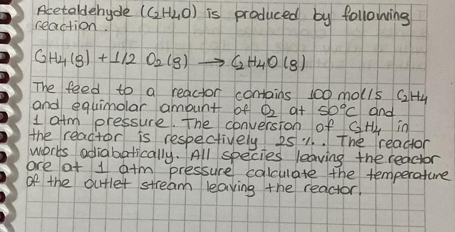 Solved Acetaldehyde (C2H2O) ﻿is produced by following | Chegg.com