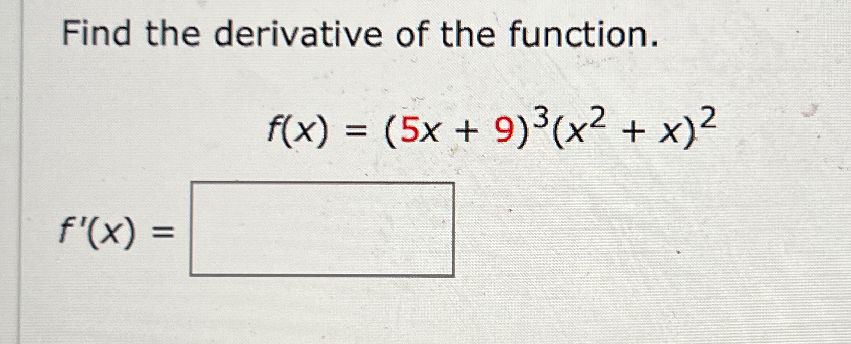 Solved Find The Derivative Of The