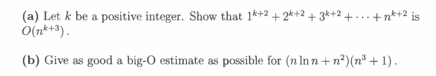 Solved (a) Let k be a positive integer. Show that | Chegg.com