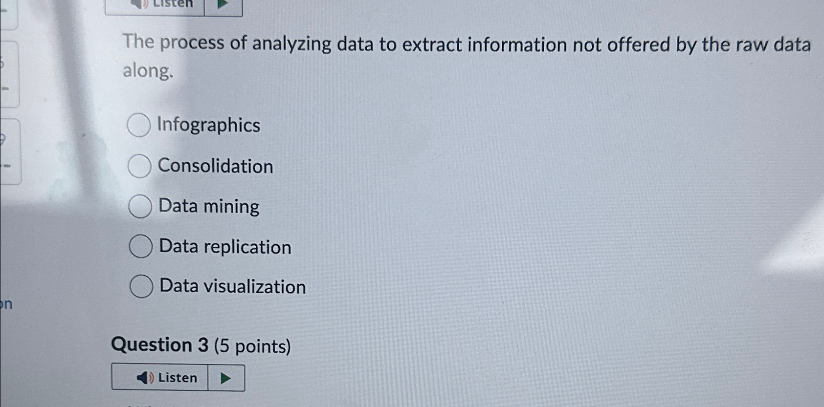 Solved The process of analyzing data to extract information | Chegg.com